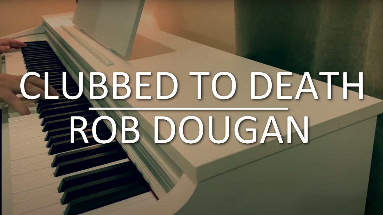 Matrix Soundtrack Clubbed to Death Piano - Rob Dougan - YouTube