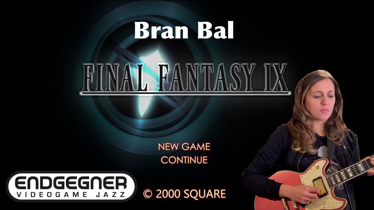 Bran Bal (Final Fantasy IX) - Jazz Cover by Endgegner - YouTube