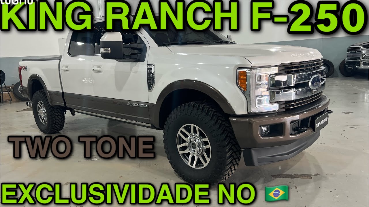 FORD F250 V8 KING RANCH SUPER DUTY LUXURY TWO TONE (DETALHES) - YouTube
