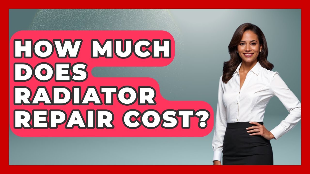 How Much Does Radiator Repair Cost? - Big Truck Lovers - YouTube
