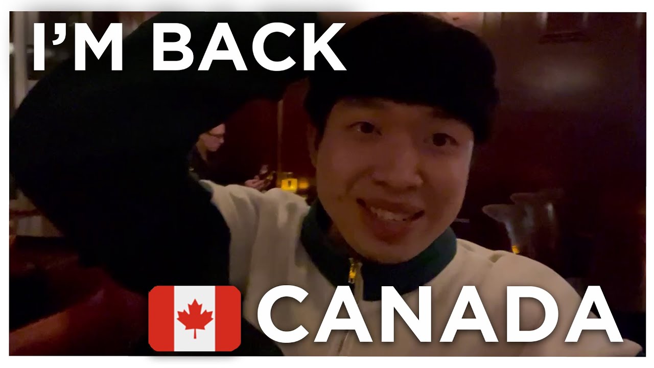 I"M BACK IN CANADA ! 🇨🇦 | 我回到加拿大了！🇨🇦 - YouTube
