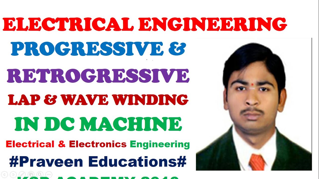 PROGRESSIVE & RETROGRESSIVE LAP & WAVE WINDING IN DC MACHINE - YouTube