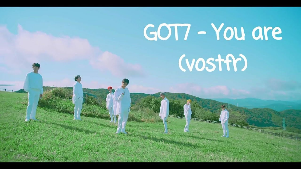 GOT7 | You Are (VOSTFR) - YouTube
