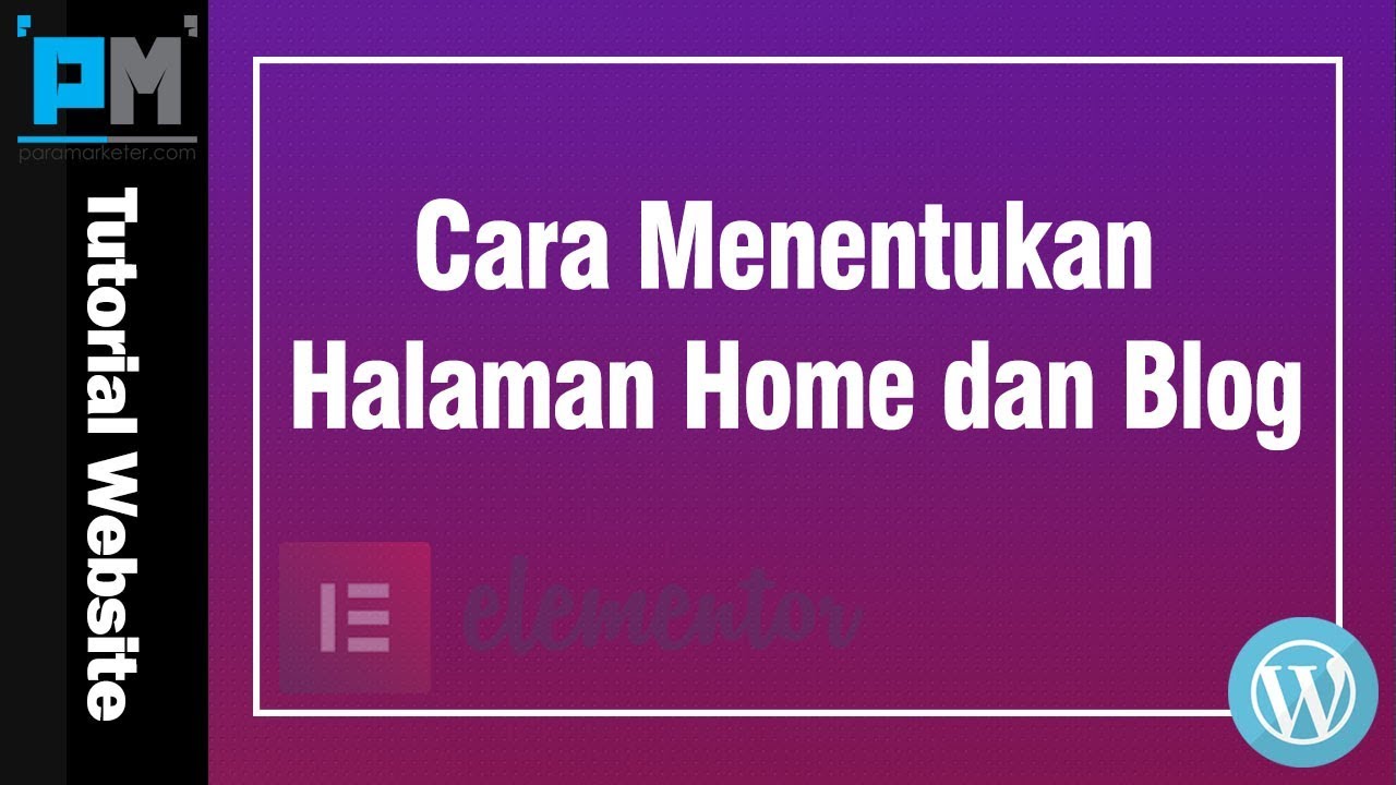 Cara Menentukan Halaman Home dan Blog #19 - YouTube
