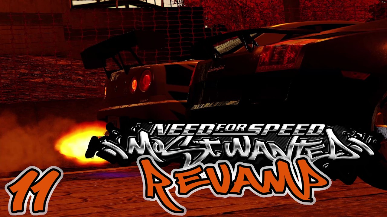 NFS MOST WANTED REVAMP With PLAK GRAPHICS | Against MING - YouTube