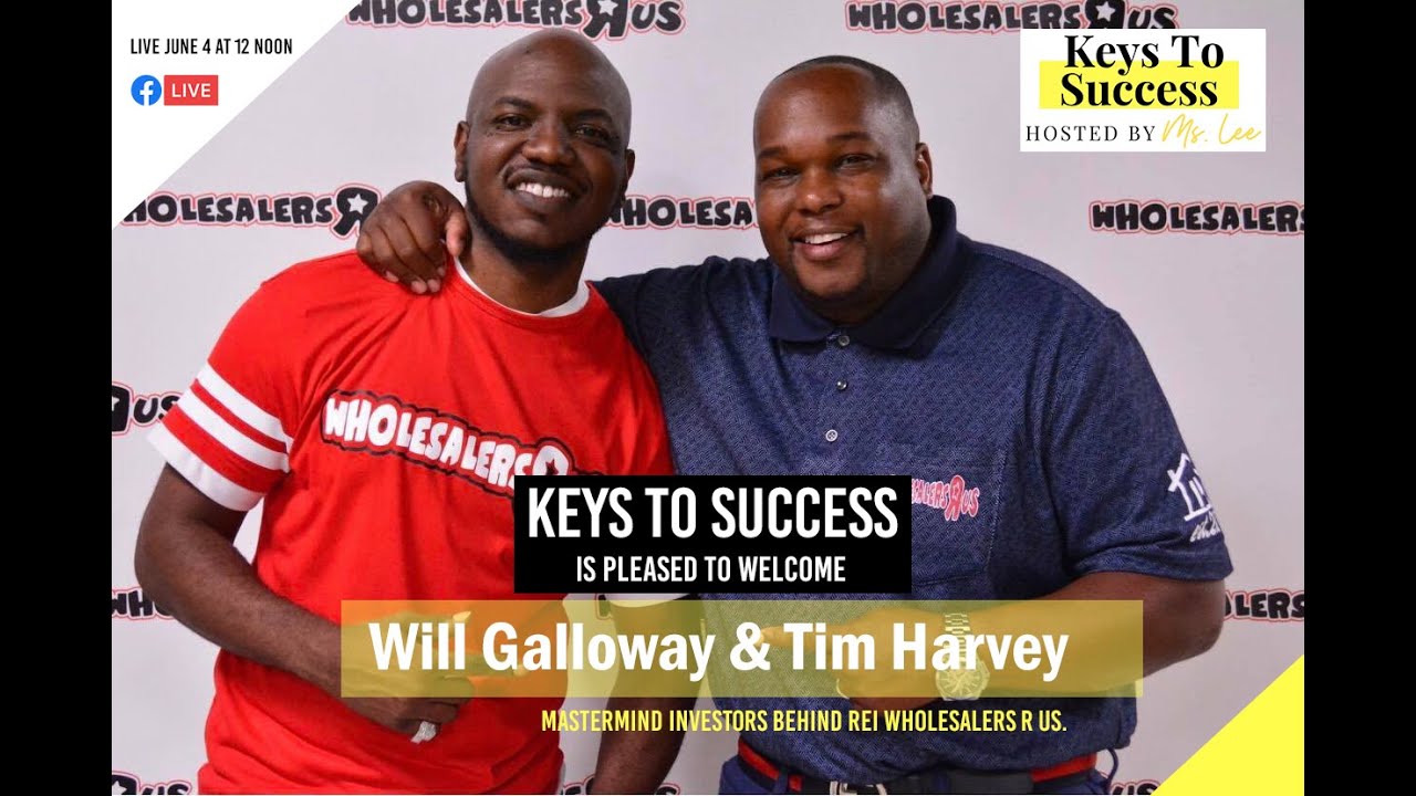 Keys To Success Show with Will Galloway & Tim Harvey - YouTube