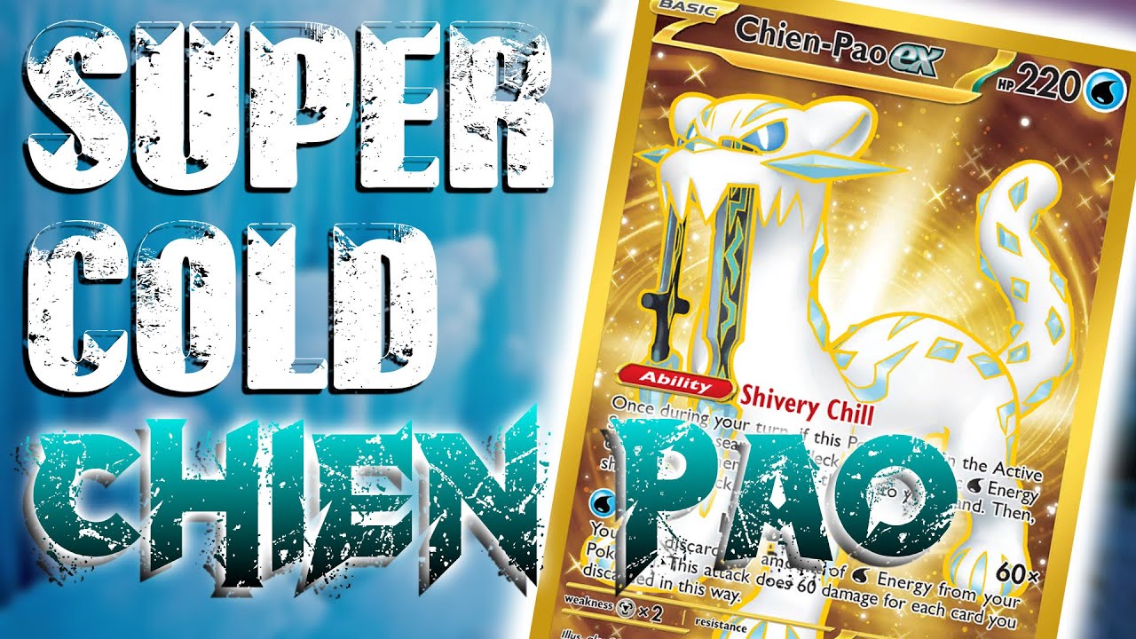Chien-Pao is a TOTAL GLASS CANNON - Paldea Evolved Deck List - YouTube