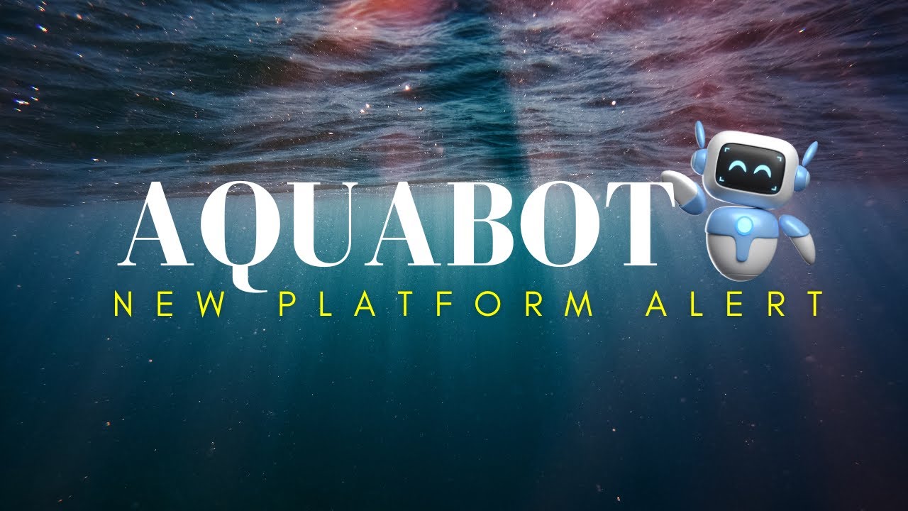 AQUABOT - NEW PLATFORM ALERT - EARN PASSIVE INCOME 7 DAYS PER WEEK AND ...