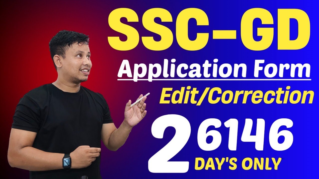 SSC GD Application Form Correction Direct Link🔥|| SSC GD Application ...