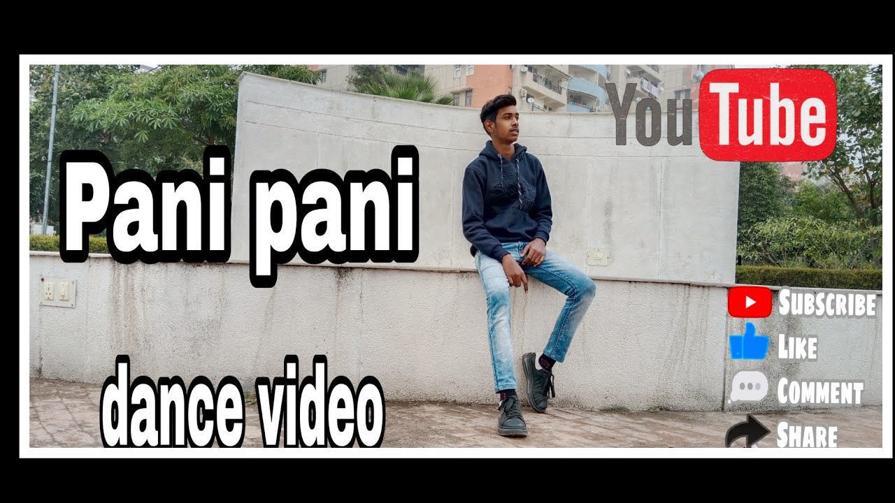 Pani pani dance video choreography by Smile Sid song badshah 2022 - YouTube