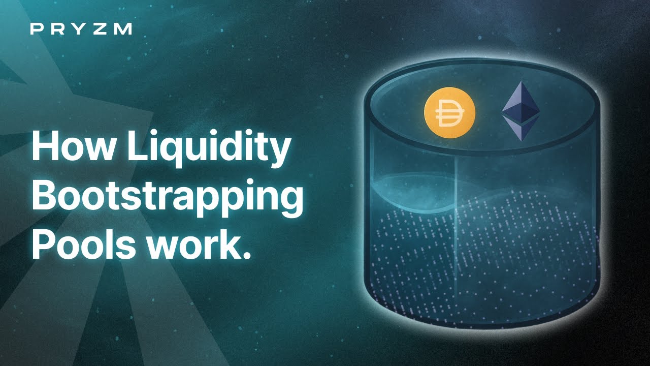 What is a Liquidity Bootstrapping Pool | Pryzm - YouTube