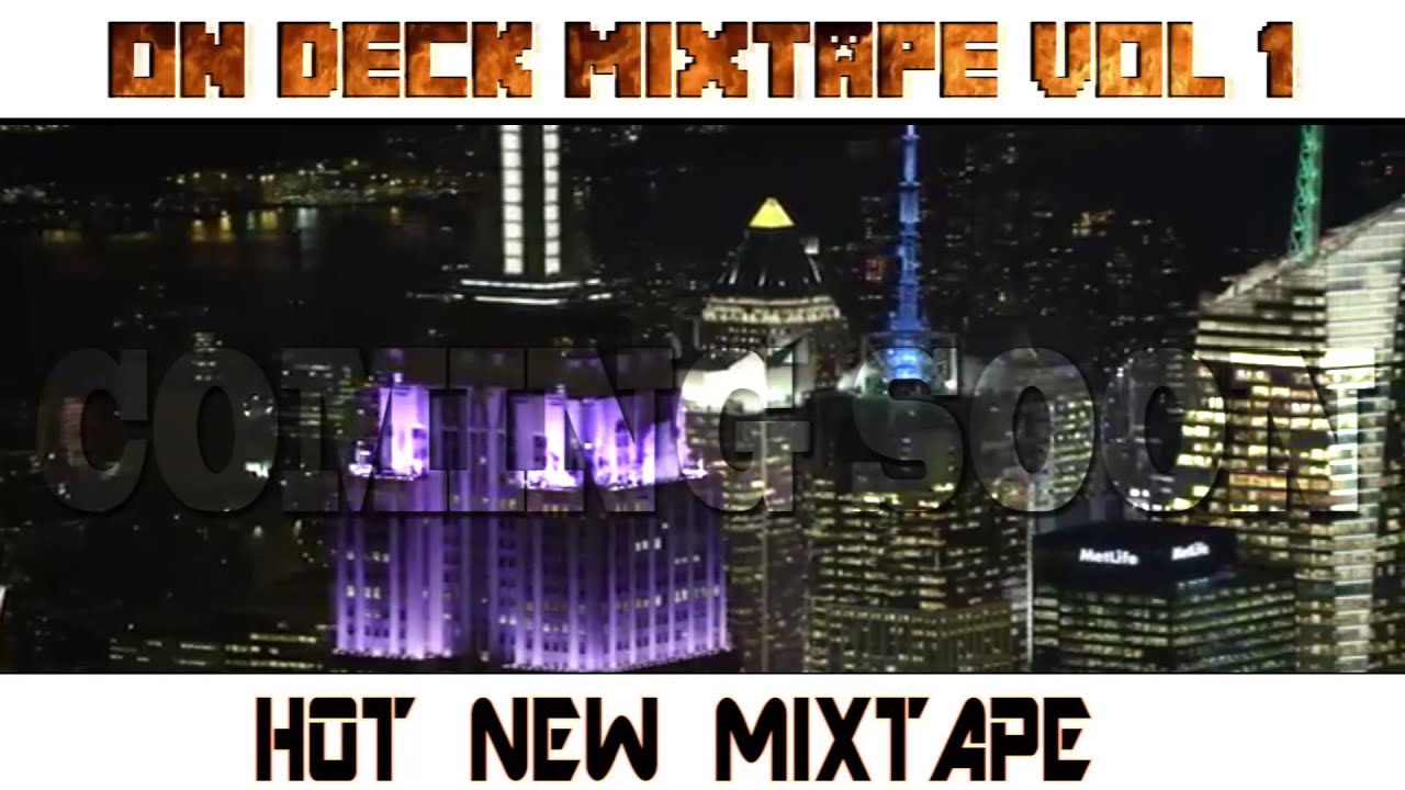 Colossal Music Group And On Deck Presents OD Mixtape Trailer - YouTube