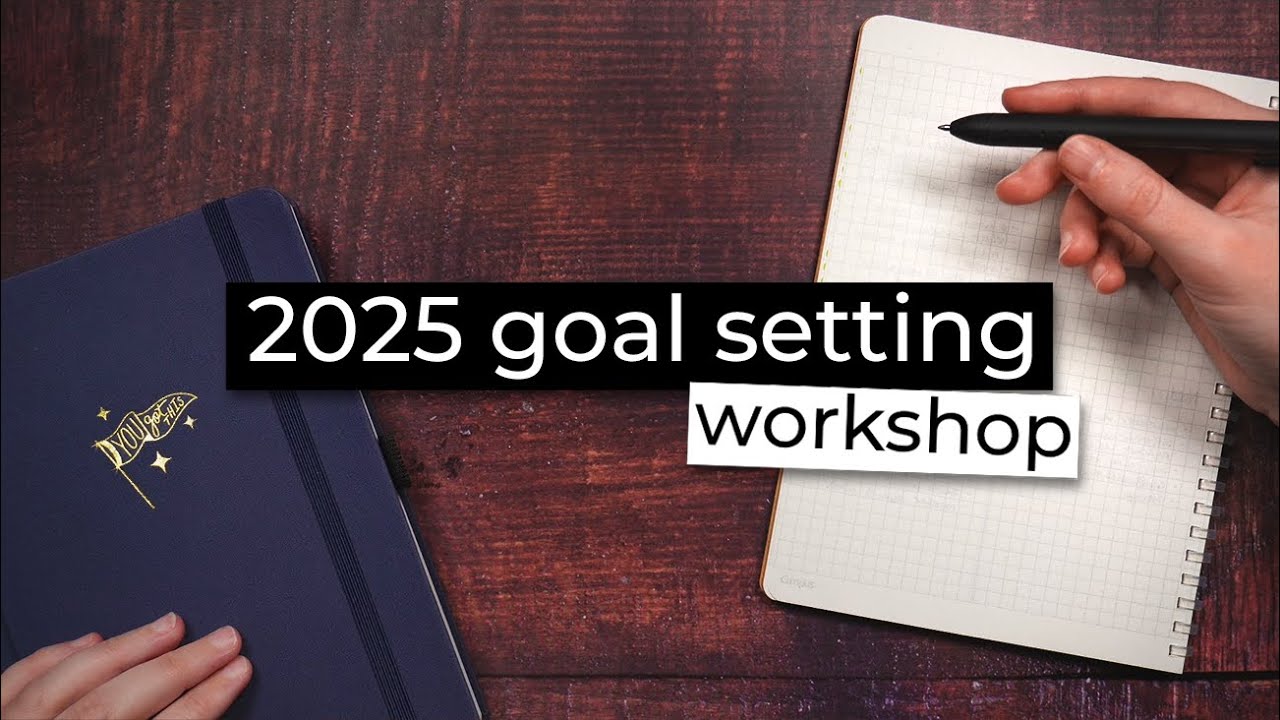 2025 Goal Setting Workshop 💜 - YouTube