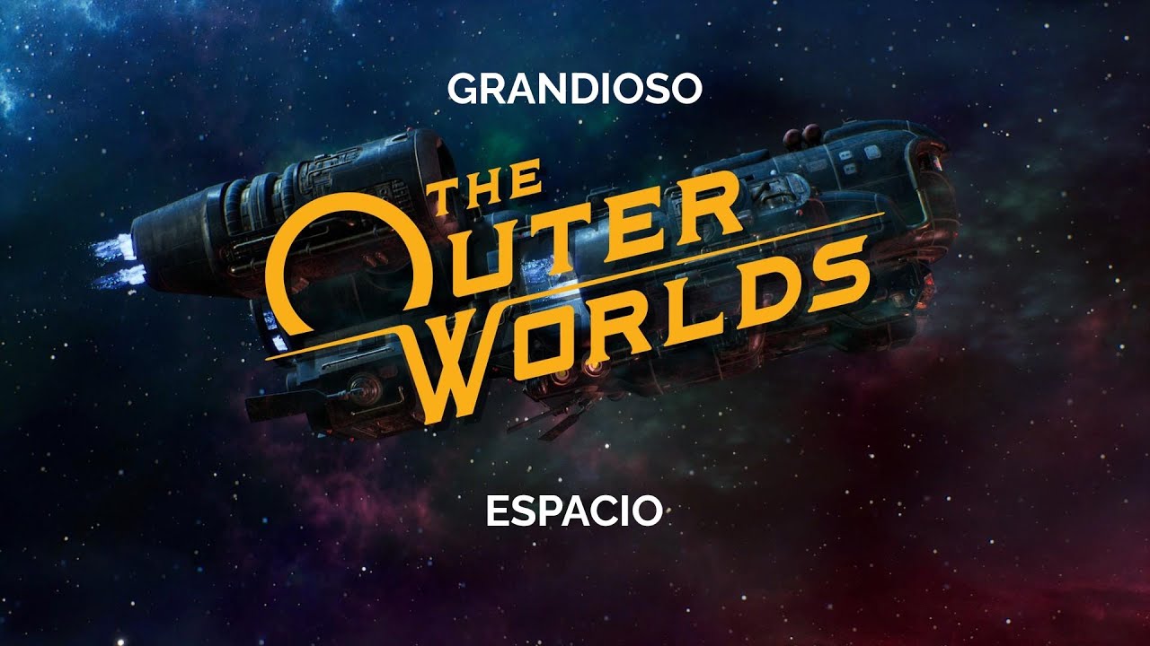 El grandioso espacio de The Outer Worlds | Juensayo - YouTube