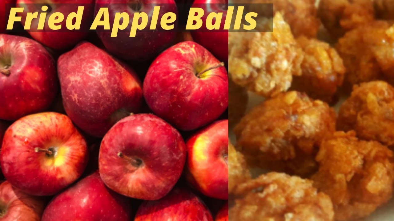Fried Apple Balls | Easy recipe with apple | Must try evening snack ...