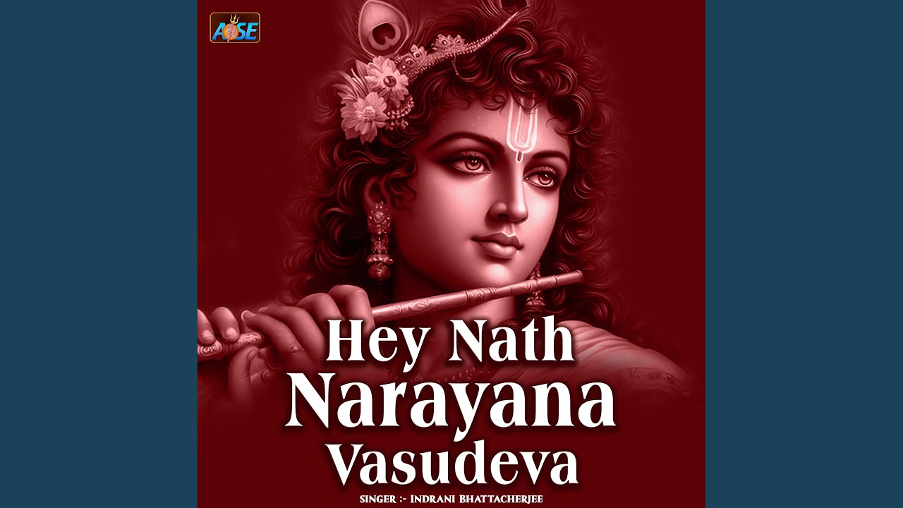 Hey Nath Narayana Vasudeva - YouTube