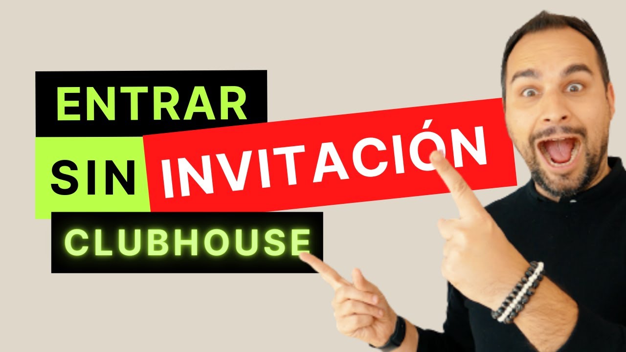 FUNCIONA!! Cómo ENTRAR en ClubHouse SIN INVITACIÓN [TRUCO] - YouTube