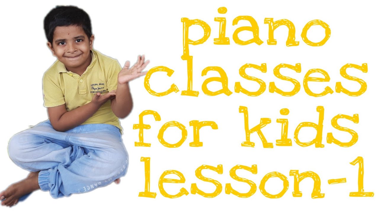 piano lesson-1 for kids - YouTube