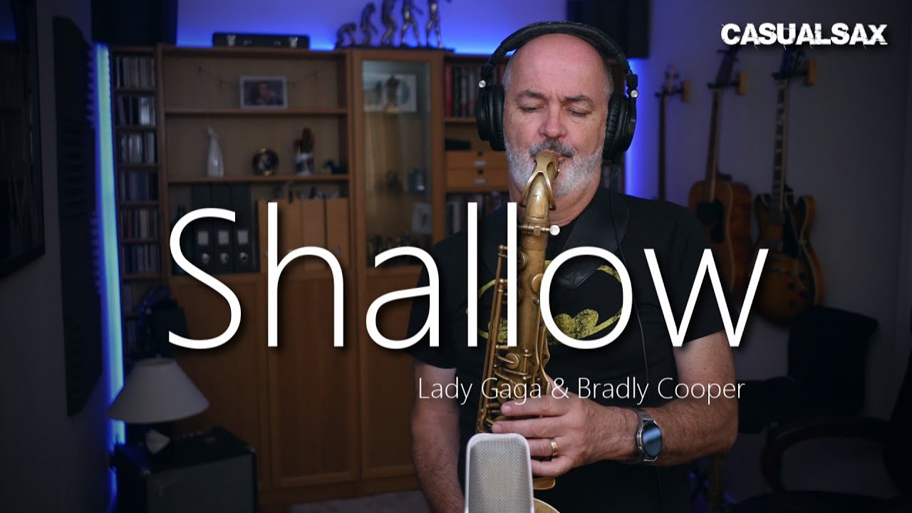 Shallow Lady Gaga & Bradly Cooper (Tenor Saxophone) - YouTube