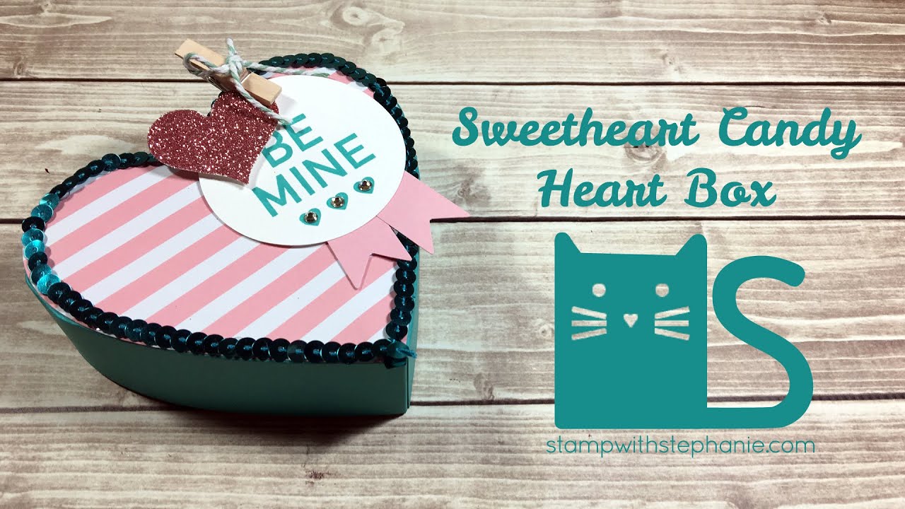 Sweetheart Candy Heart Box - My Paper Pumpkin Alternative - Stamp with ...