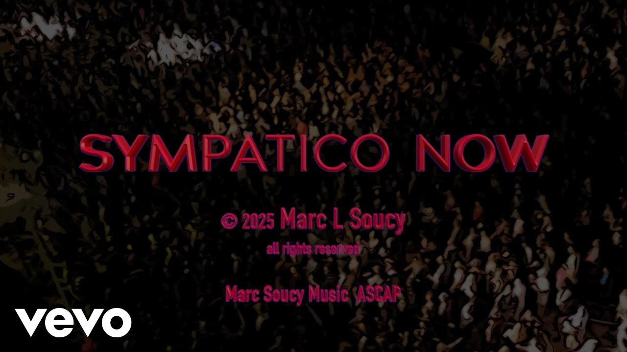 Marc Soucy - Sympatico Now (Official Music Video) - YouTube