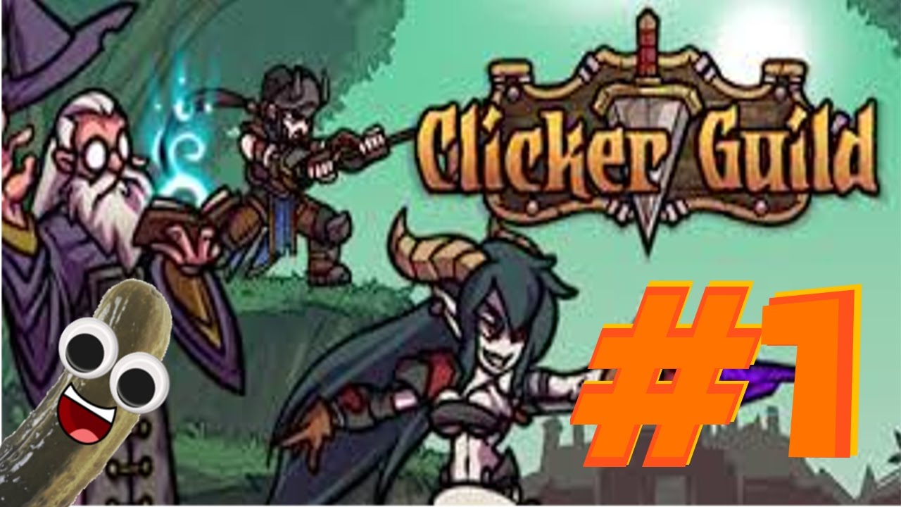 Clicker Guild: part 1/5 - YouTube