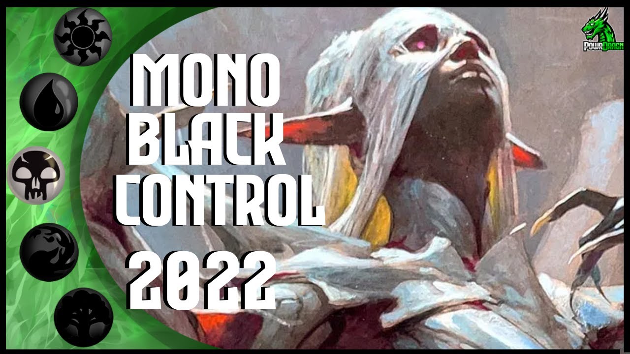 MONO BLACK CONTROL 2022 takes charge in Standard | D&D AFR Magic Arena ...