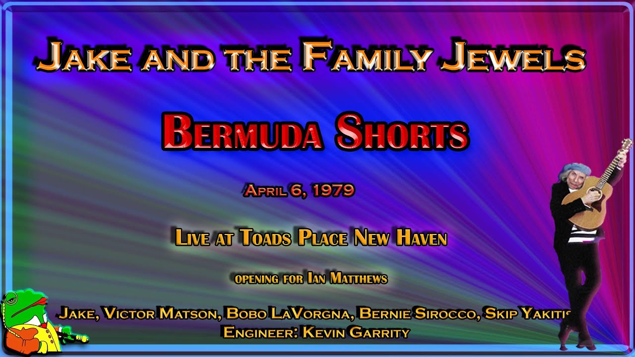 Jake and the Family Jewels - Bermuda Shorts _ Live 1979 - YouTube