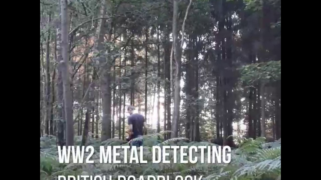 WW2 Metal detecting British roadblock - YouTube