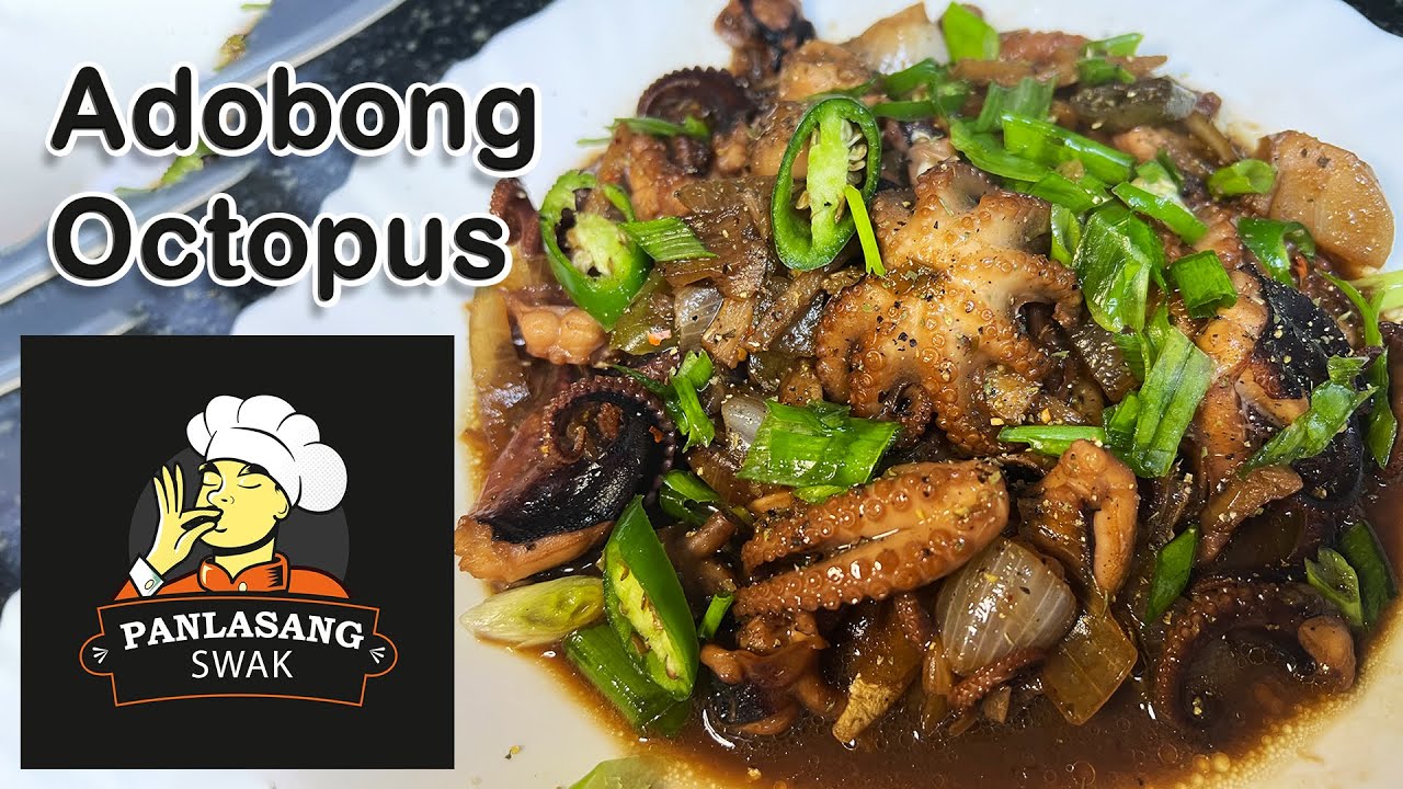 Adobong Octopus | Adobong Pugita Panlasang Swak Style - YouTube