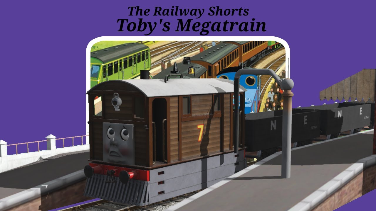 [The Railway Shorts] Toby's Megatrain - YouTube