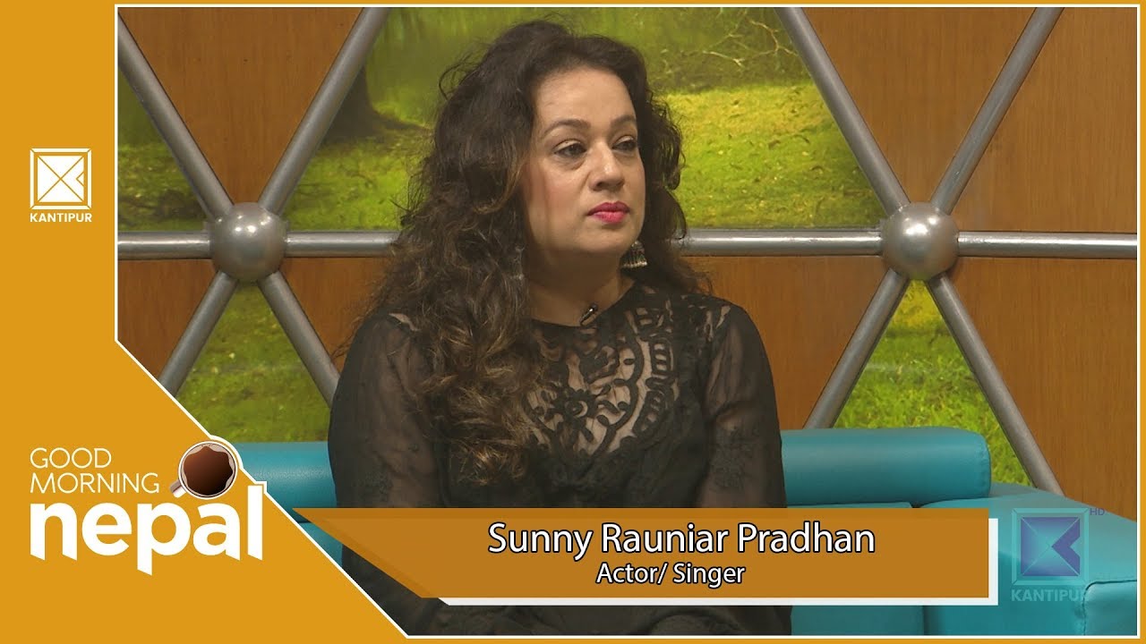 Sunny Rauniar Pradhan | Actor/ Singer | Good Morning Nepal - 20 July ...