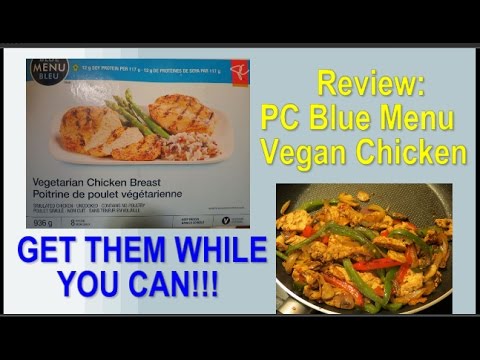 Review: PC Blue Menu Vegetarian Chicken Breasts (Get them while you can ...