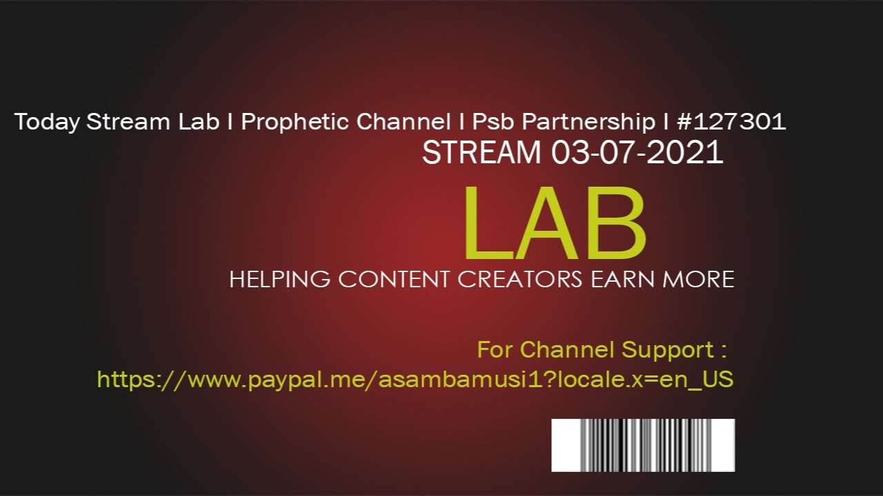 Prophetic Channel I Psb Partnership I #127301-Today @ Stream Lab I ...