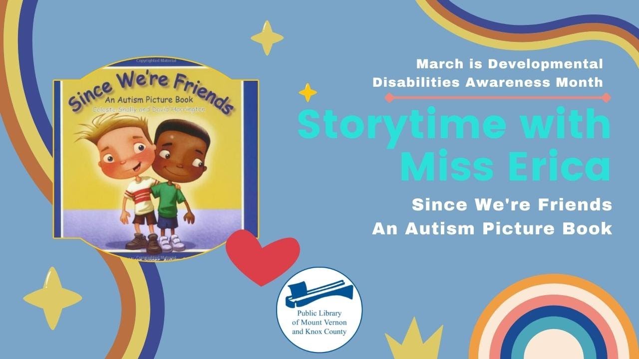 Storytime with Miss Erica - Since We're Friends An Autism Picture Book ...