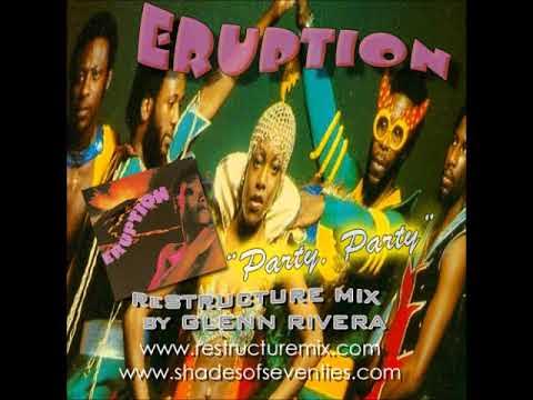 REISSUE: "Party. Party" - Glenn Rivera ReStructure Mix - Eruption - YouTube
