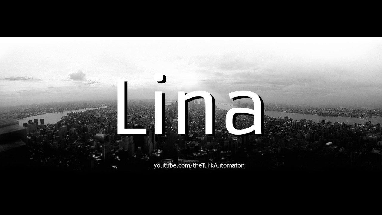 How to Pronounce Lina in German - YouTube