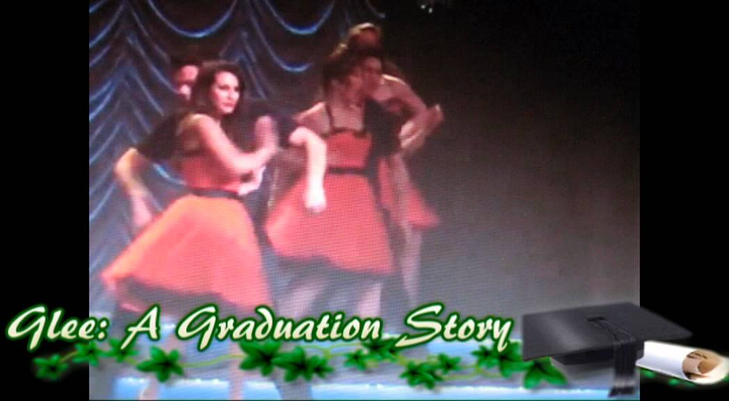 Glee: A graduation story: Ep. 4 - YouTube