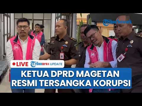 🔴LIVE: Ketua DPRD Magetan Resmi Jadi Tersangka Kasus Korupsi Pokir, Ditahan Bersama 5 Orang