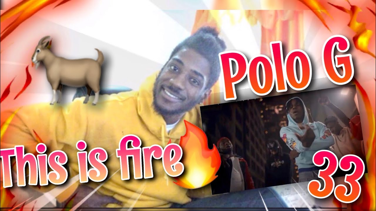 Polo G - 33 (Official Video) 🎥By. Ryan Lynch | REACTION!! - YouTube
