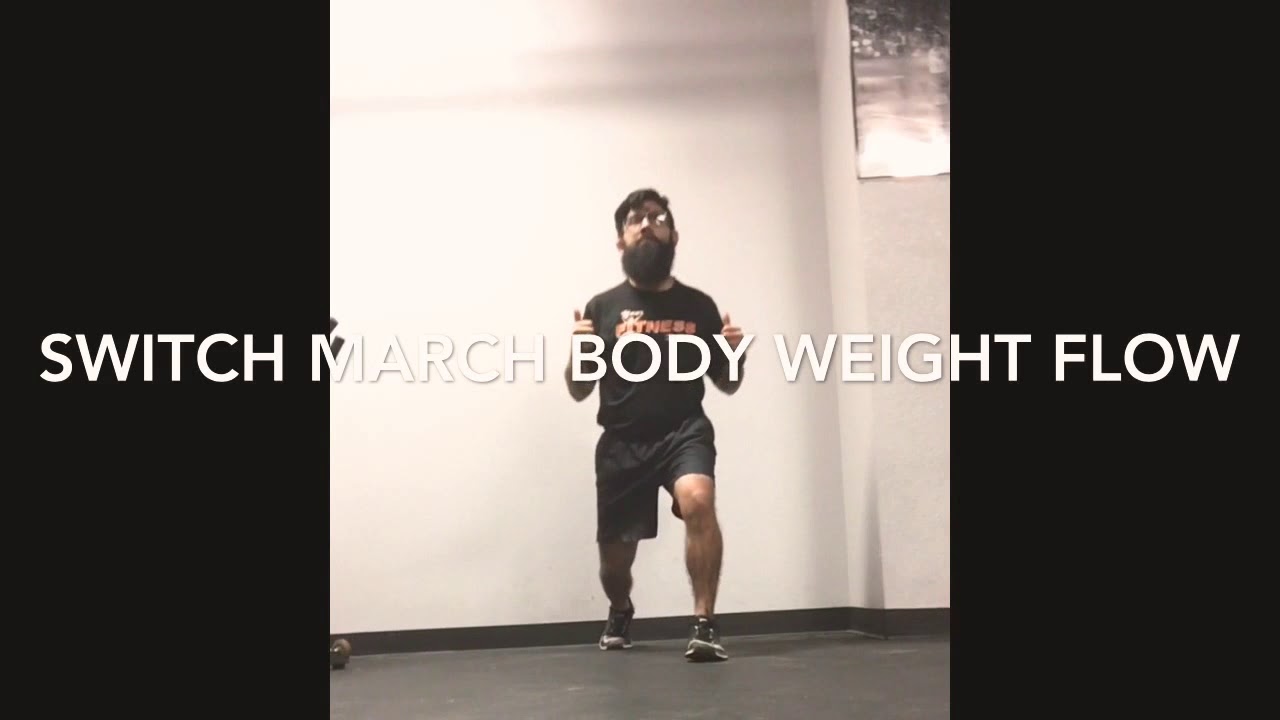 Switch March Bodyweight Flow - YouTube