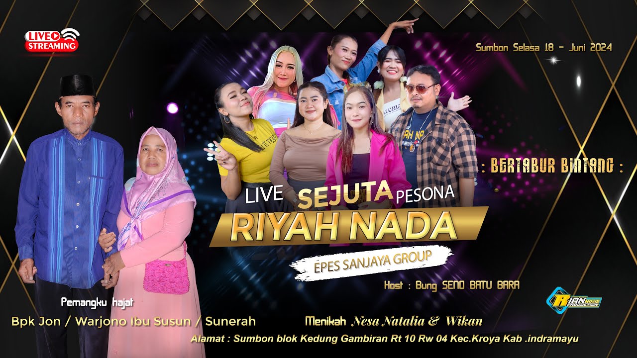 Live Music RIYAH NADA || Kedung Gambiran - Sumbon Selasa, 18 Juni 2024 ...