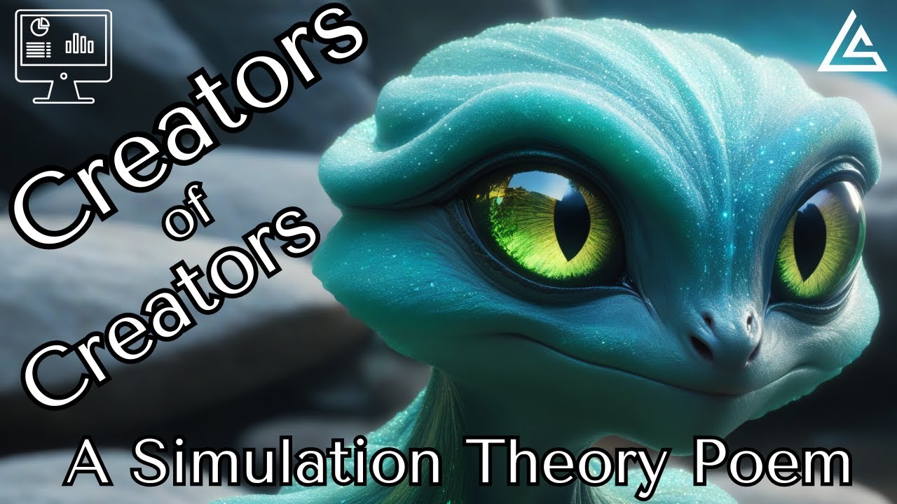 Creators of Creators 👽 A Simulation Theory Poem 👄 Sung by a Female Bard ...
