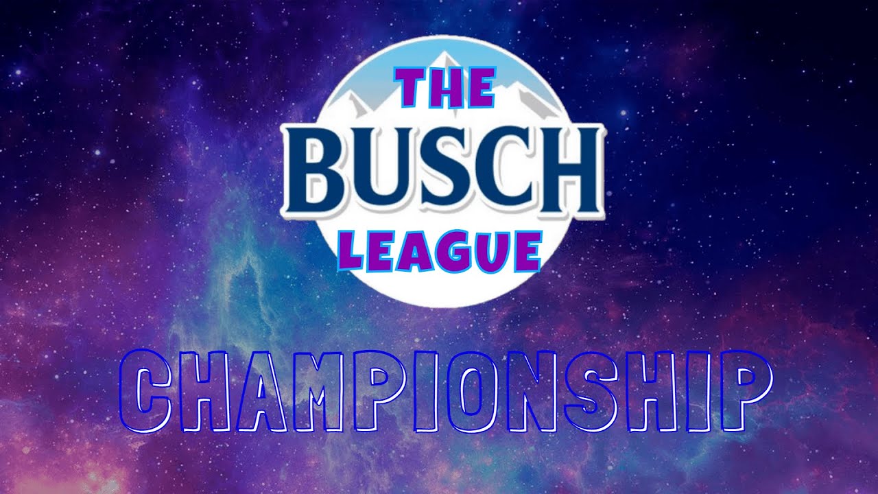 2020 Busch League Championship - YouTube