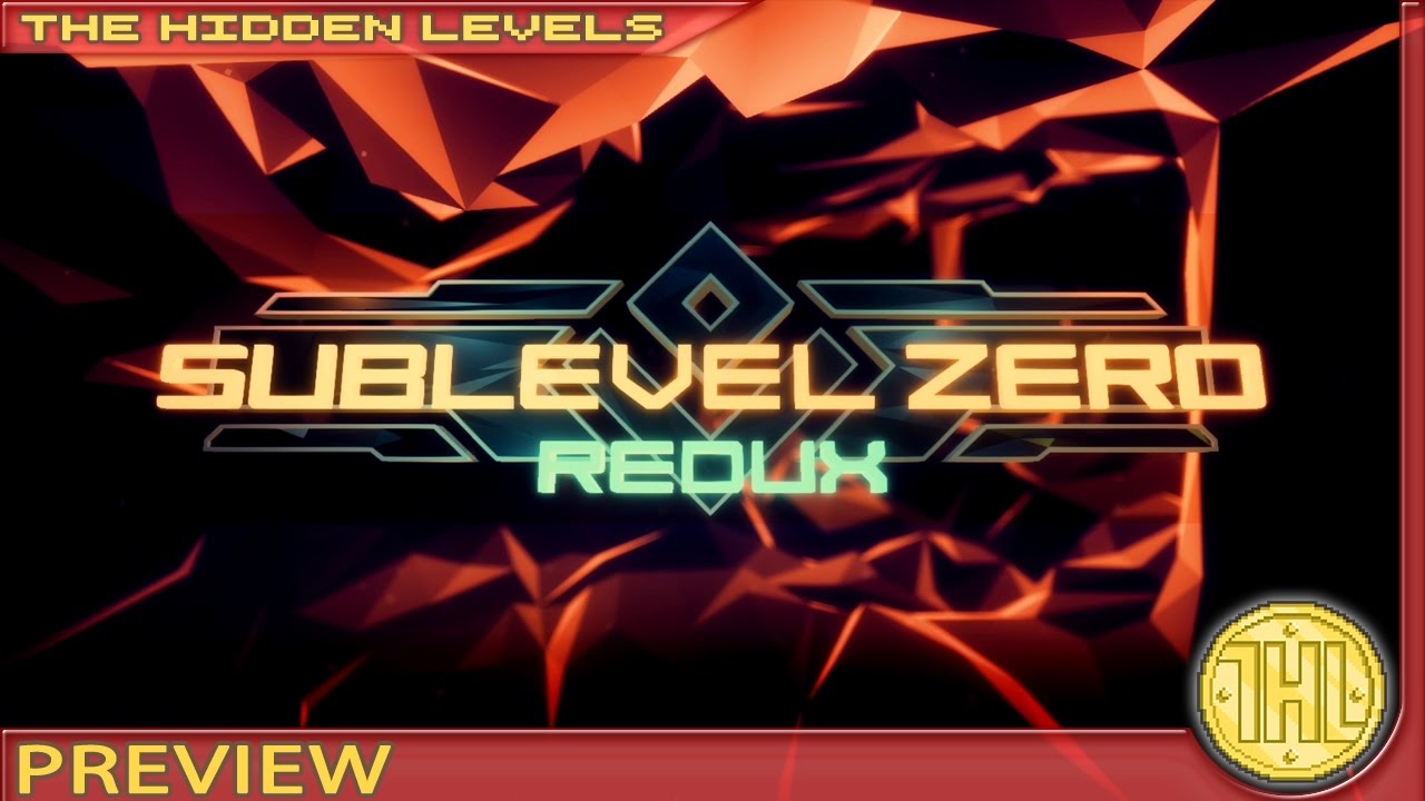Sublevel Zero Redux Preview and Gameplay (Xbox One) - YouTube