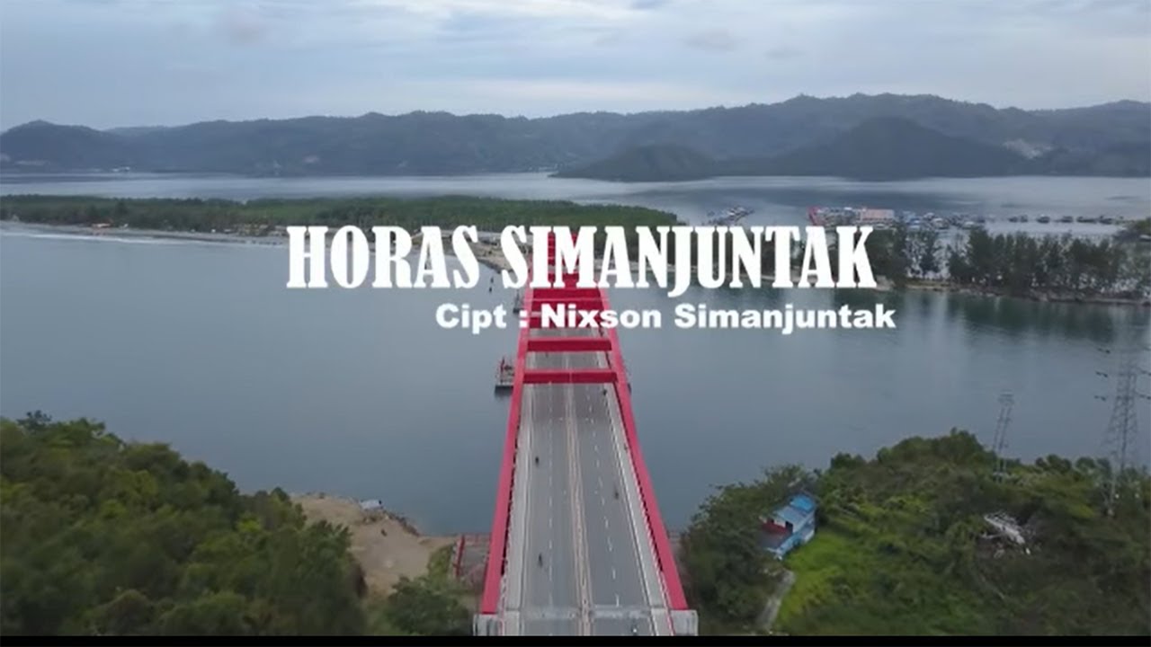 "HORAS SIMANJUNTAK" Cipt: Nixon Simanjuntak - YouTube