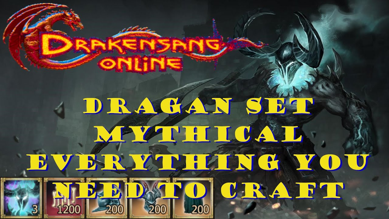 Dragan Set Mythical | Everything you need to craft | Beginner's Guide ...