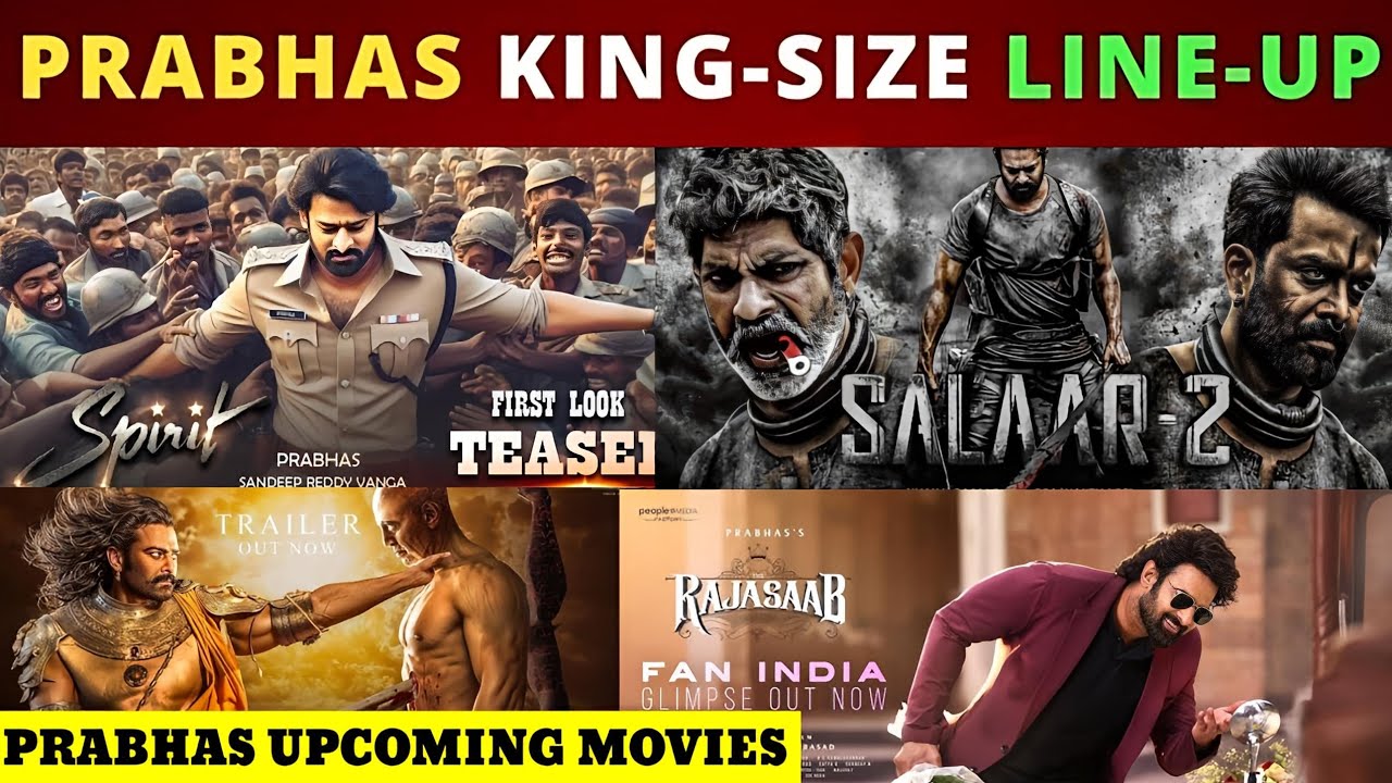 Upcomming Movies Of Prabhas | Prabhas King-Size Line-Up | Prabhas | The ...