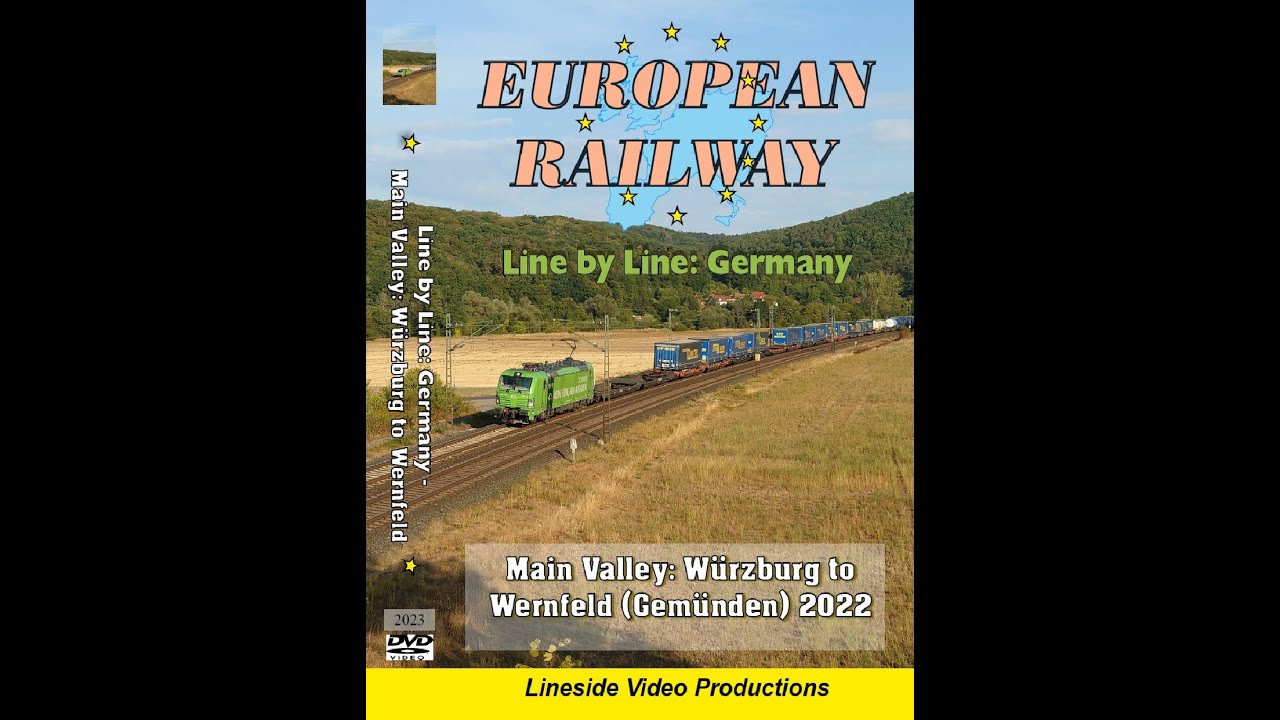 Line-by-Line - Germany: Würzburg to near Gemünden. Also on DVD/Blu-Ray ...