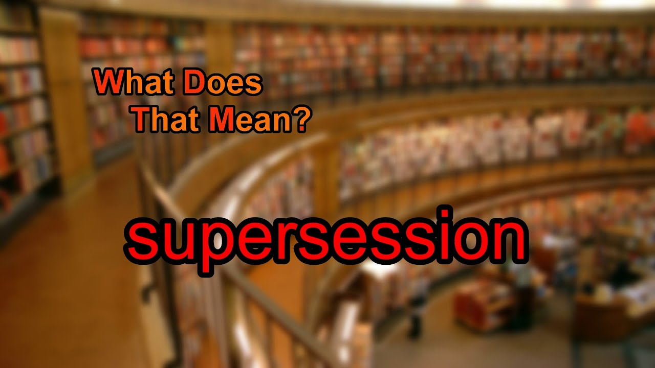 What does supersession mean? - YouTube